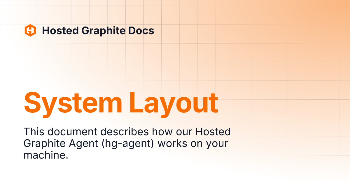 System Layout | Hosted Graphite Docs