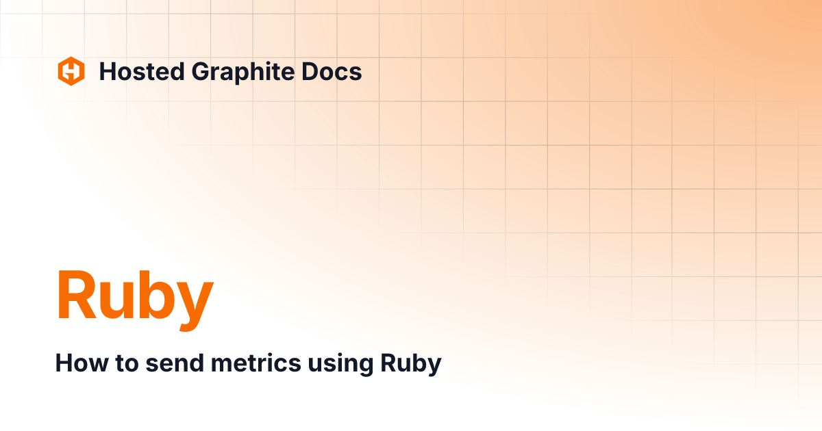 Ruby | Hosted Graphite Docs