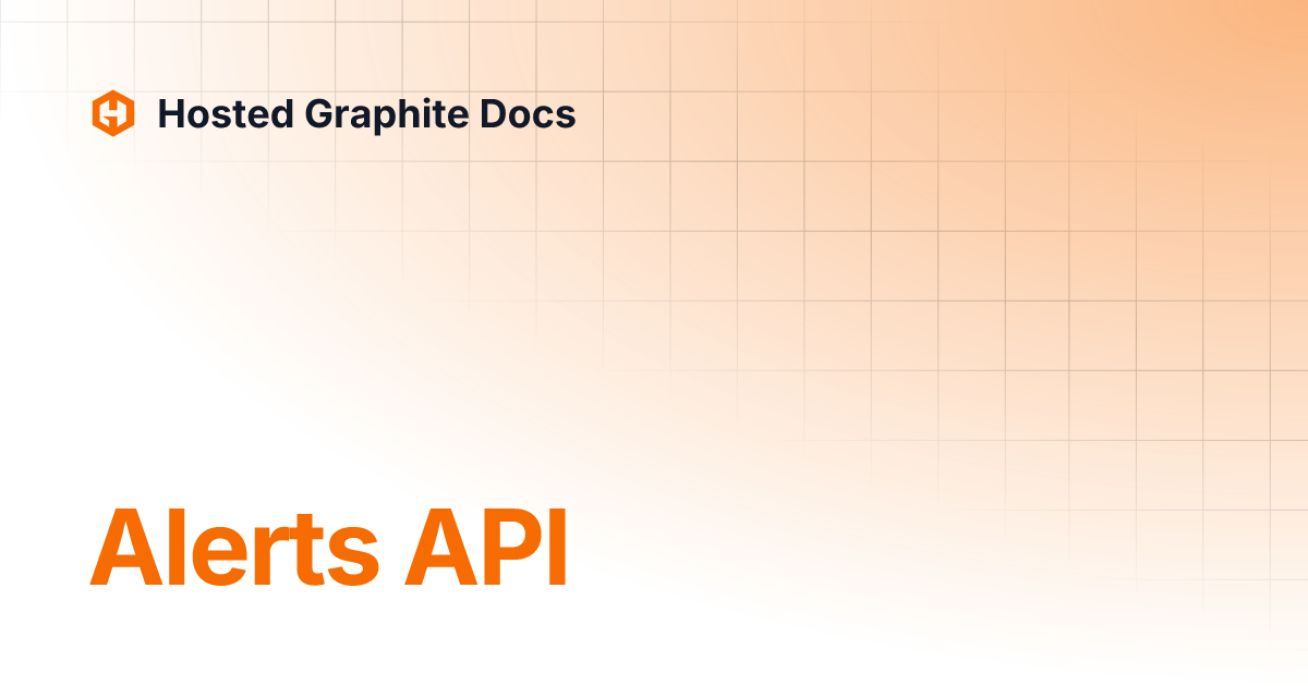Alerts API | Hosted Graphite Docs