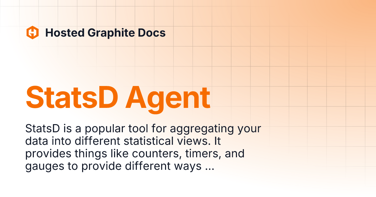 StatsD Agent | Hosted Graphite Docs