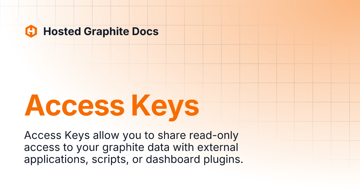 Access Keys | Hosted Graphite Docs