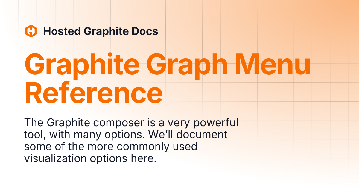 Graphite Graph Menu Reference | Hosted Graphite Docs
